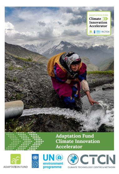 Adaptation Fund Climate Innovation Accelerator - At a glance | UNDP Climate Change Adaptation